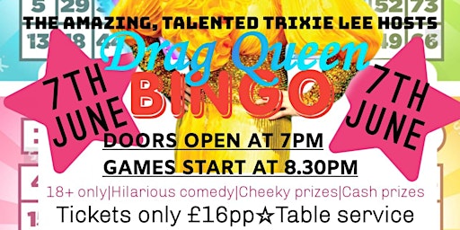 Drag Queen Bingo hosted by The Amazing, Talented Trixie Lee | Vipers ...