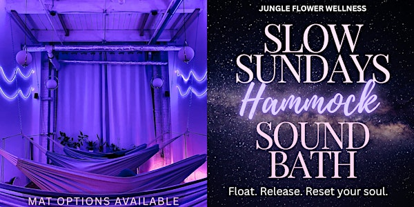 111 Slow Sundays Hammock Sound Bath | Meditation Sound Healing Toronto ...