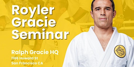 Royler Gracie Seminar in San Francisco! | Ralph Gracie Academy, SF HQ ...