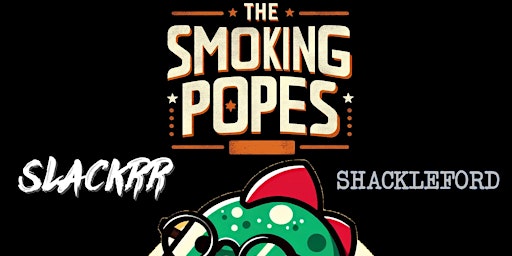 The Smoking popes, Slackrr and Shackelford | Redrum: Tickets, Dates ...