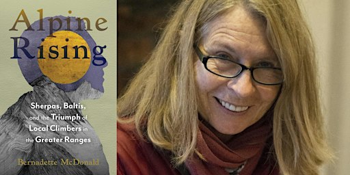Bernadette McDonald, Alpine Rising | Village Books and Paper Dreams ...