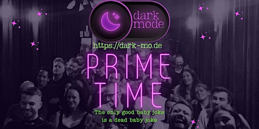 Dark Mode Prime Time! Berlin's Premiere Dark Comedy Show! | Z-Bar ...