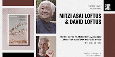 Mitzi Asai Loftus and David Loftus — 'From Thorns to Blossoms' | Third ...