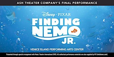 Disney's Finding Nemo Jr presented by ASH Theater Company [Sun 3:30PM ...