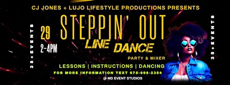 STEPPIN’ OUT LINE DANCE PARTY & MIX-HER LESSONS | INSTRUCTIONS ...