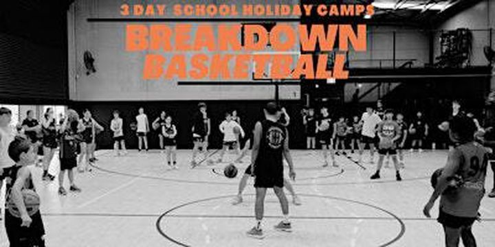 BREAKDOWN BASKETBALL SCHOOL HOLIDAY CAMPS | Breakdown Basketball ...