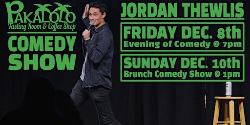 Jordan Thewlis Friday Night Comedy at Pakalolo | Pakalolo Supply Co ...