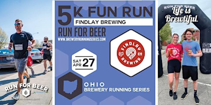 5k Beer Run x Findlay Brewing | 2024 Ohio Brewery Running Series ...