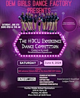 Dem Girls Dance Factory HBCU Experience Dance Competition Tickets ...