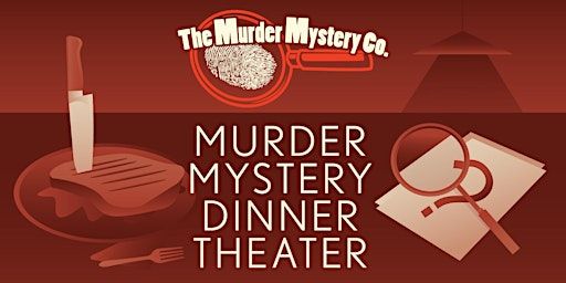 Murder Mystery Dinner Theater Show in Riverside | The Old Spaghetti ...