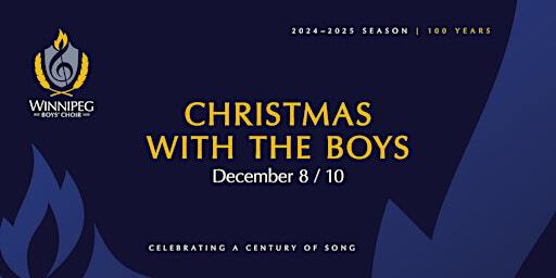 Christmas with the Boys | Crescent Fort Rouge United Church: Tickets ...
