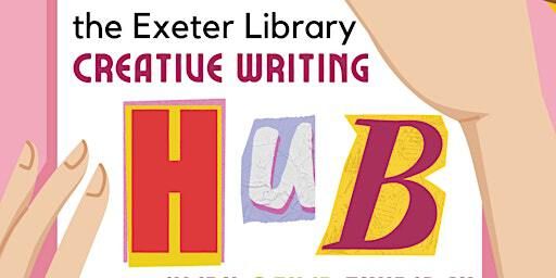 Creative Writing Hub 2025 | Exeter Library: Tickets, Dates ...