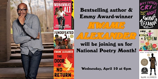 KWAME ALEXANDER in Bellingham! | Village Books and Paper Dreams ...