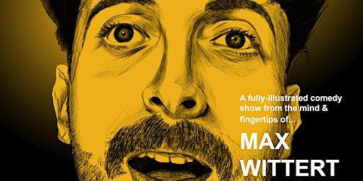 Max Wittert: I Can Steal Your Mother | The Bell House: Tickets, Dates ...