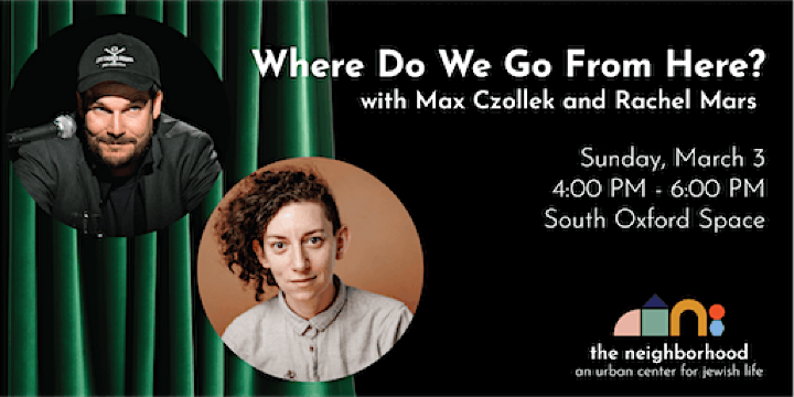 Where Do We Go From Here? with Max Czollek and Rachel Mars | Alliance ...