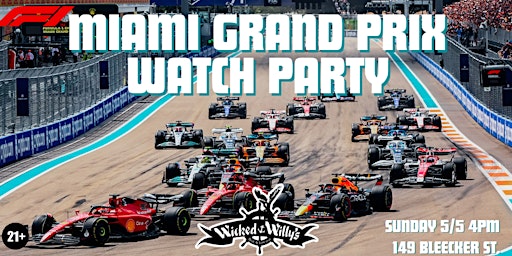 Miami Grand Prix Watch Party | Wicked Willy's: Tickets, Dates ...