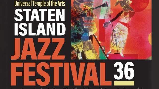 Universal Temple of the Arts Staten Island JAZZ Festival 36 2024 ...