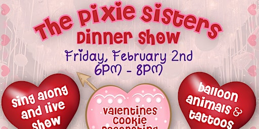 The Pixie Sisters Dinner Show Tickets Dates And Itineraries 3381
