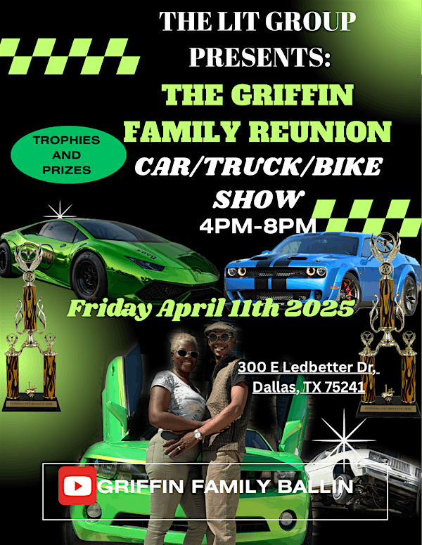 Vendors Needed Griffin Family B-All-In Family Reunion Car Show | 300 E ...