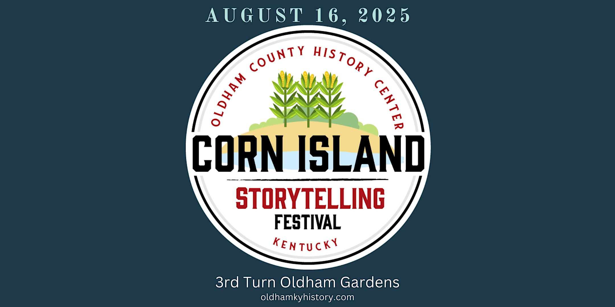 Corn Island Storytelling Festival 2025 | 3rd Turn Oldham Gardens ...