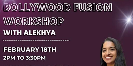 Bollywood Fusion Workshop with Alekhya (Intermediate Friendly) | Balance Dance Studios (Studio 3 ...