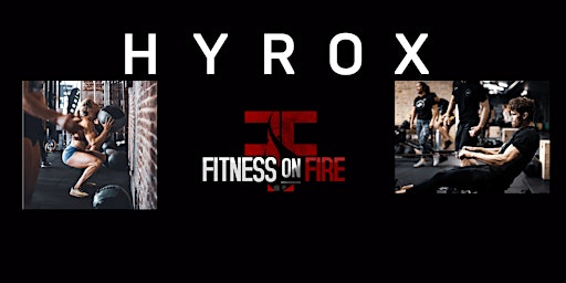 HYROX Last Chance Station Breakdown/ Workout | fitness on fire: Tickets ...