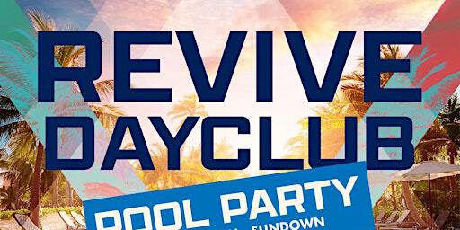 Revive Day Club “POOL PARTY” at Monroe | Monroe Rooftop: Tickets, Dates ...