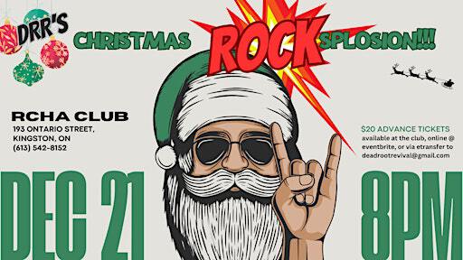 DRR's Christmas ROCKsplosion!!! | The RCHA Club: Tickets, Dates ...