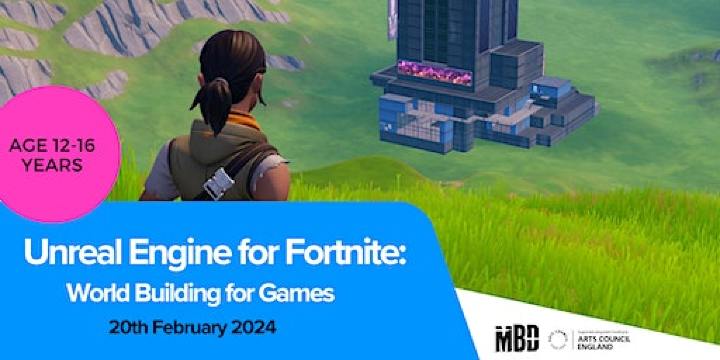 Unreal Engine for Fortnite: World Building for Games Tickets, Dates ...