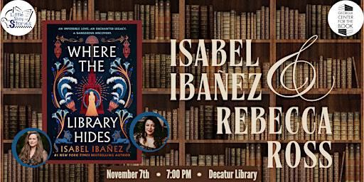 Isabel Ibañez with Rebecca Ross - Where the Library Hides! | DeKalb ...