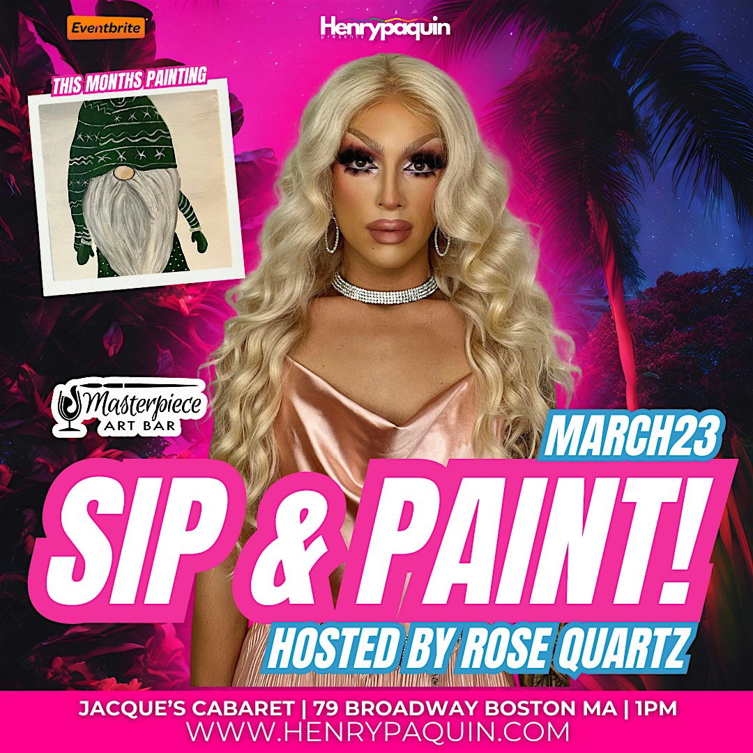 SIP & PAINT + Drag Show! | Jacques' Cabaret: Tickets, Dates ...
