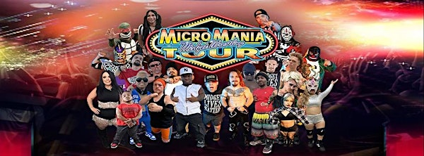 MicroMania Midget Wrestling: Jacksonville, TX at Neon Country | Neon ...