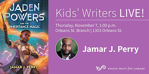 Jamar J. Perry: "Jaden Powers and the Inheritance Magic" | Enoch Pratt ...