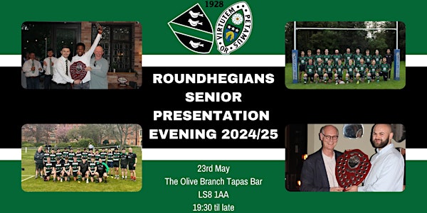 Roundhegians Presentation Evening 24/25 | The Olive Branch: Tickets ...