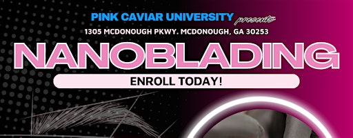 Nanoblading Class (PMU) $899 | Pink Caviar University: Tickets, Dates ...