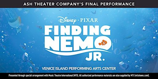 Disney's Finding Nemo Jr presented by ASH Theater Company [Sat 1PM ...