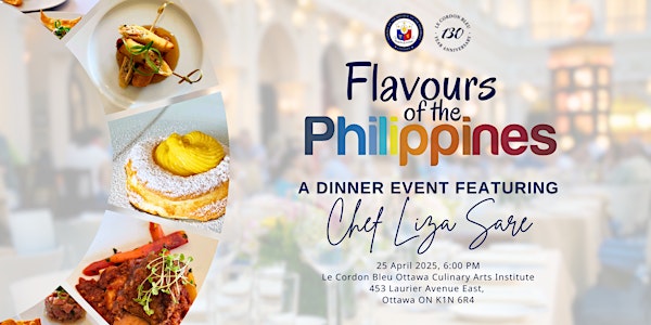 Le Cordon Bleu's Flavours of the Philippines | 453 Laurier Ave E ...
