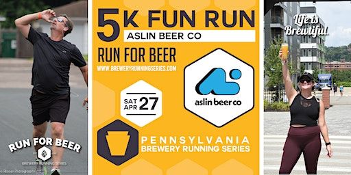 5k Beer Run x Aslin Beer Co. | 2024 PA Brewery Running Series | Aslin ...