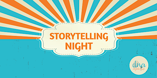 Storytelling Night at DNA Storytellers Café | DNA StorytellersCafe ...