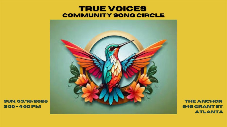 True Voices Community Song Circle | The Anchor: Tickets, Dates ...