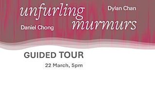 Guided Tour by Dylan Chan and Daniel Chong | DECK: Tickets, Dates ...