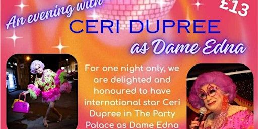 Ceri Dupree -A Night with Dame Edna | New York New York: Tickets, Dates ...