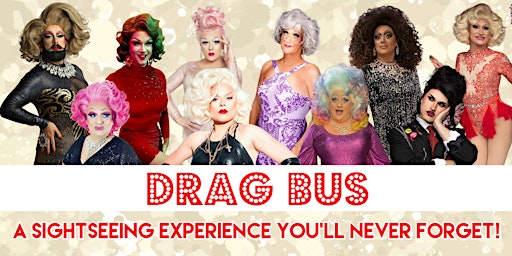 Drag Bus London | Embankment, London, UK: Tickets, Dates & Itineraries ...