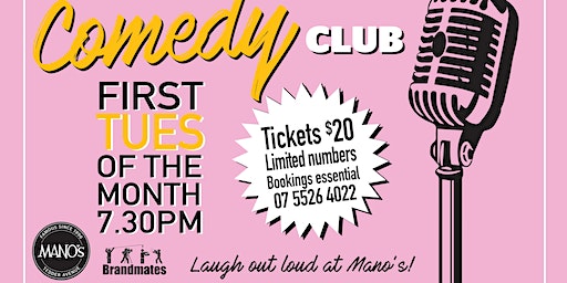 Mano's Comedy Club returns 12th March 2024! | Mano's Tedder Ave ...