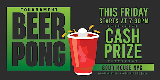 Beer Pong Tournament and Party | Cash Prize! Tickets, Dates ...