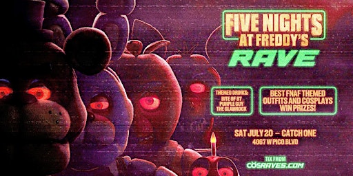 Five Nights At Freddy's Rave - LA | Catch One: Tickets, Dates ...