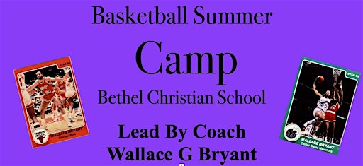 วันที่และแผนการเดินทางไป BCS Basketball Summer Camps 2025 | Mini Camps ...