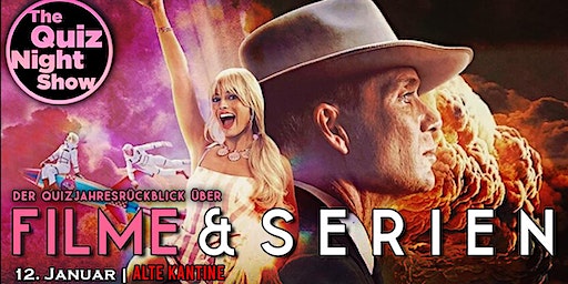 Quiz Night Show #449 // Film- und Serienspezial | Alte Kantine: Tickets ...