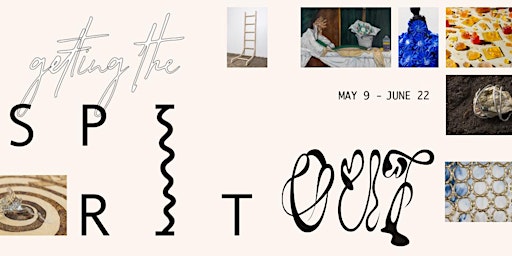 Getting the Spirit Out: 2024 Distillery Artist Residency Exhibition ...