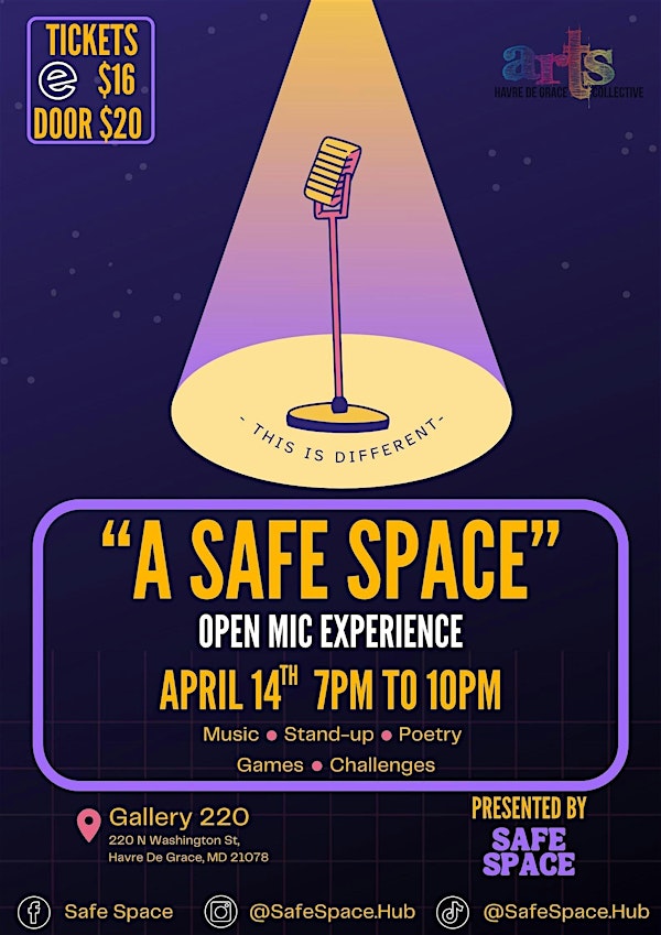 Safe Space - An Interactive Open Mic Experience | Havre de Grace Arts ...